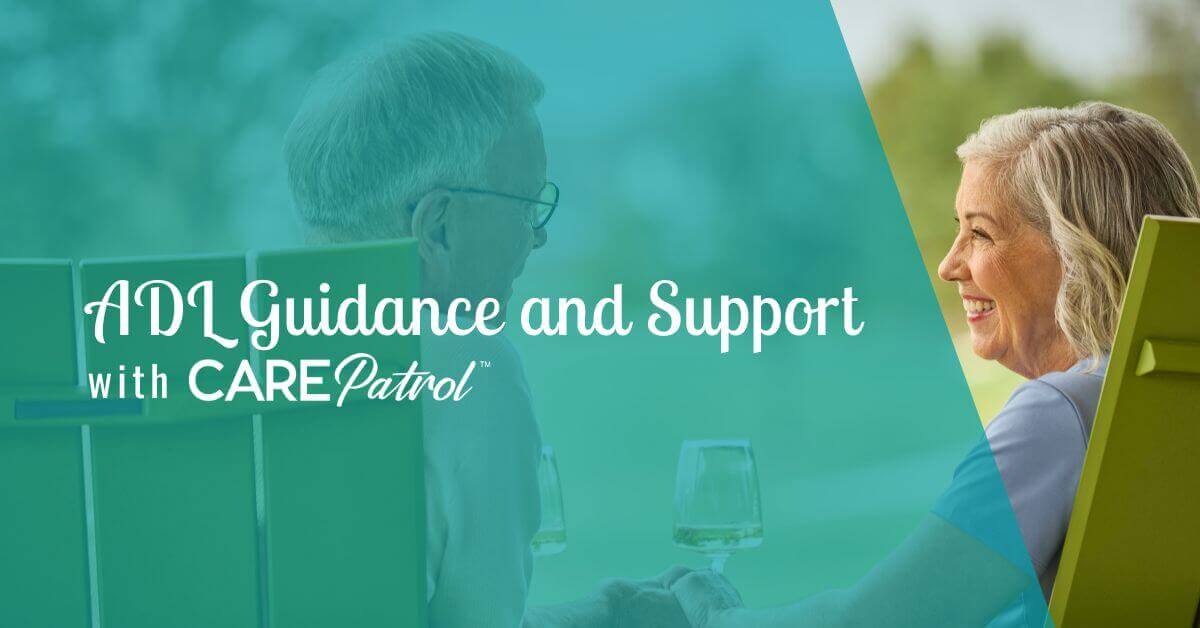 What ADL Support Looks Like in Milwaukee CarePatrol of The Milwaukee Area